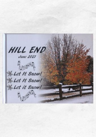 Hill End Let it Snow | Hill End & Tambaroora Gathering Group